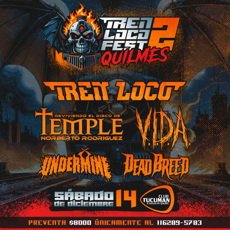 Tren Loco confirma la grilla del “Tren Loco Fest 2” » Headbangers ...