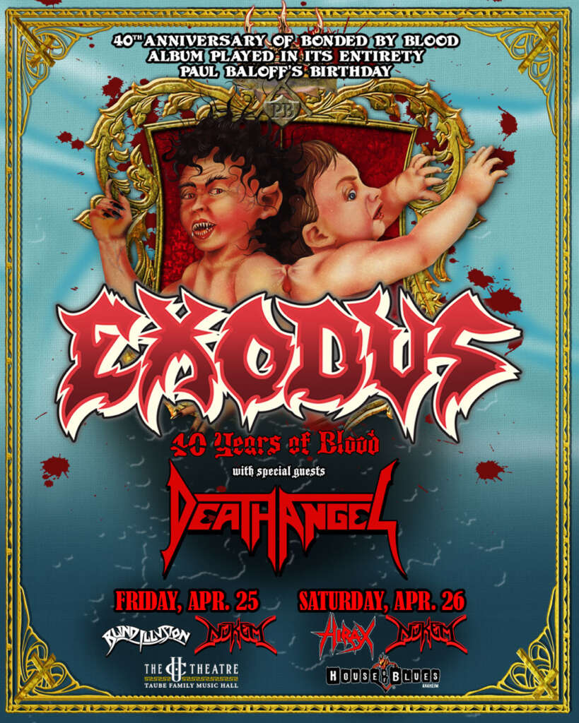 Exodus celebrará los 40 años de Bonded by Blood con shows especiales ...